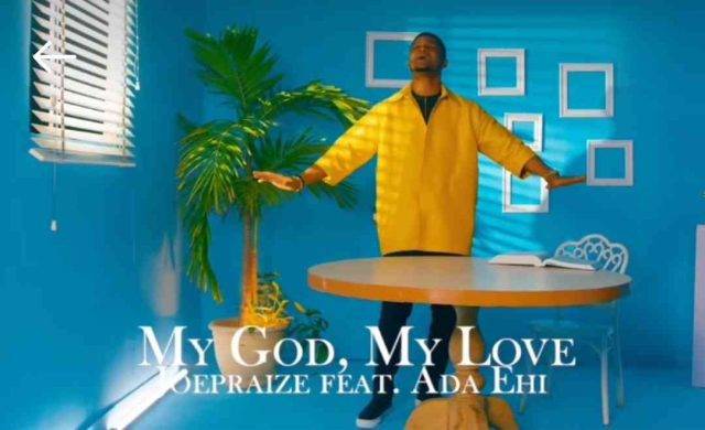 Joe Praize Ft. Ada Ehi – My God, My Love || Download Mp3 (Audio) » The ...